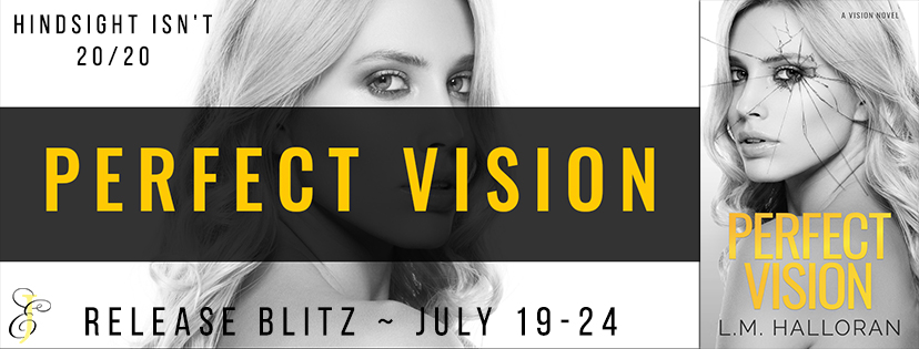 Perfect Vision by L.M. Halloran [Review] – Spellbound Stories Book Blog